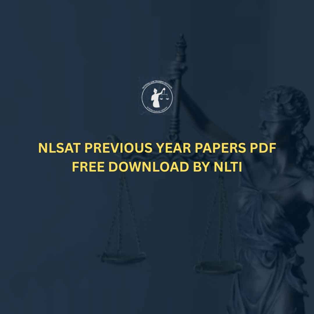 NLSAT previous year papers PDF Free Download by NLTI | NLTI